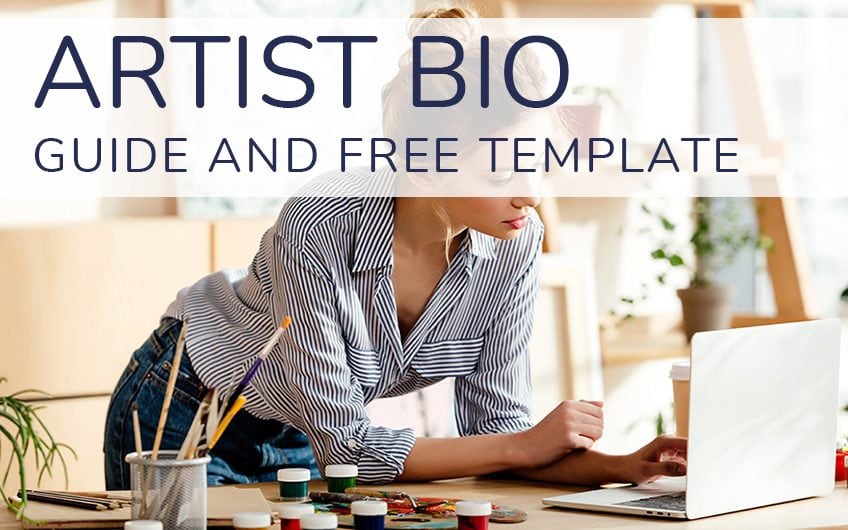 How To Write An Artist Bio Background Information Writing Tips