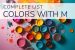 Colors Starting with M and Their Meanings - 170 Color Tones